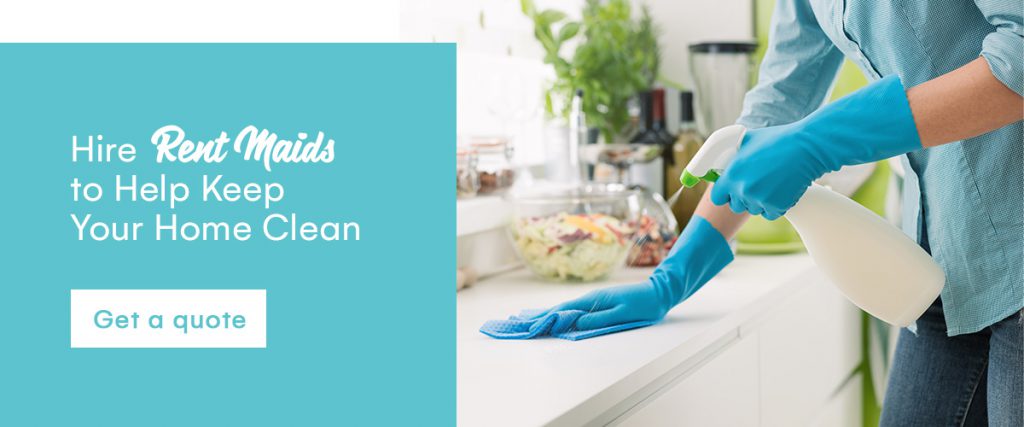 10 Habits to Help Keep Your Home Clean | Rent Maids Blog